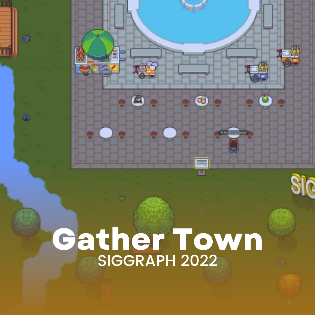 Gather Town - ACM SIGGRAPH Village